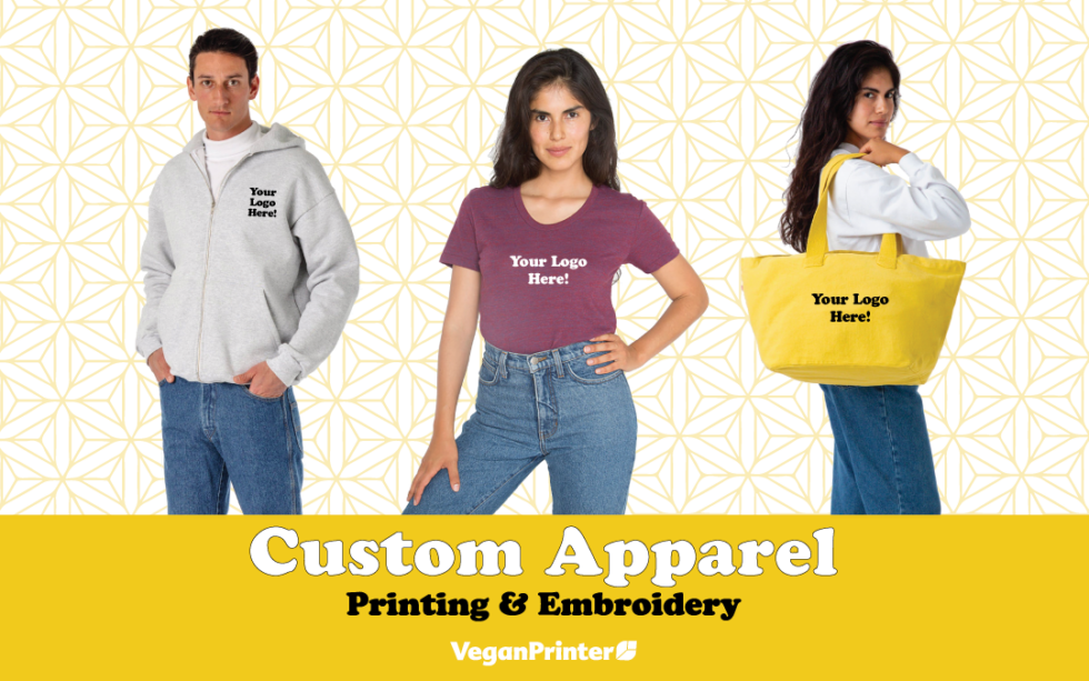 Custom Printed Apparel in 4 Easy Steps! - Vegan Printer